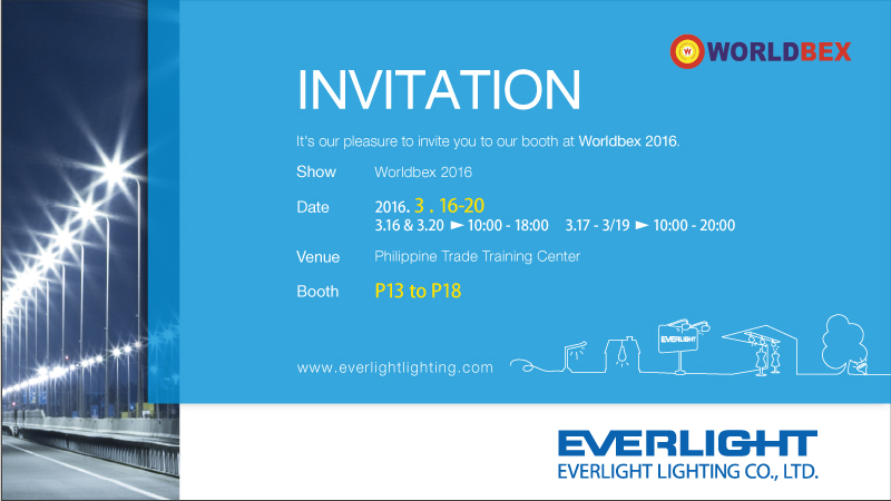 Welcome to visit us at WORLDBEX 2016,Everlight Lighting Co., Ltd